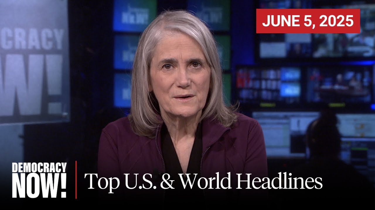 Top U S World Headlines June 5 2025 Youtoo Media